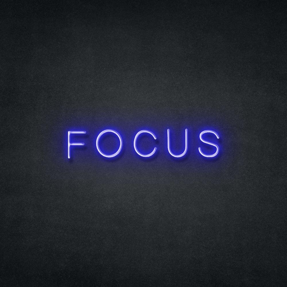 Focus Neon Sign